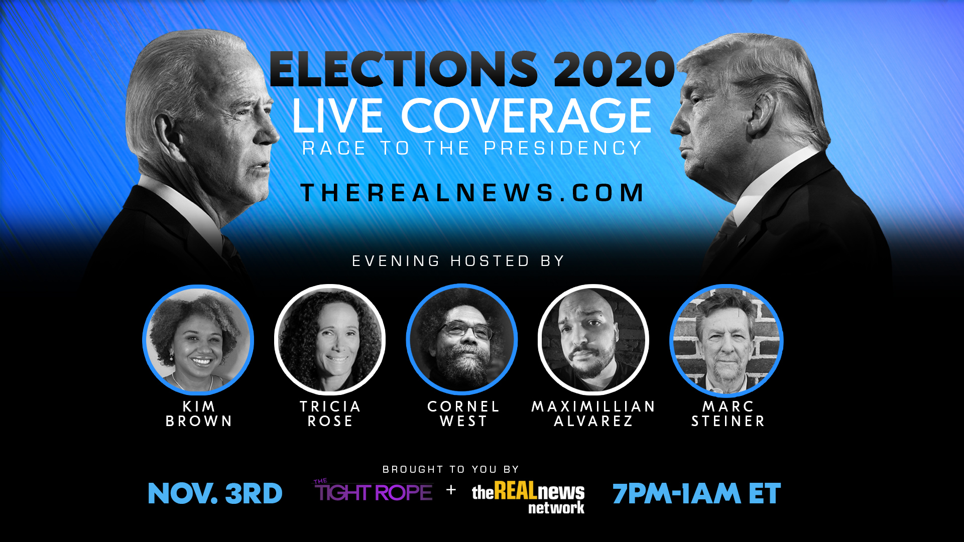 Elections 2020 live coverage with The Tight Rope and The Real News